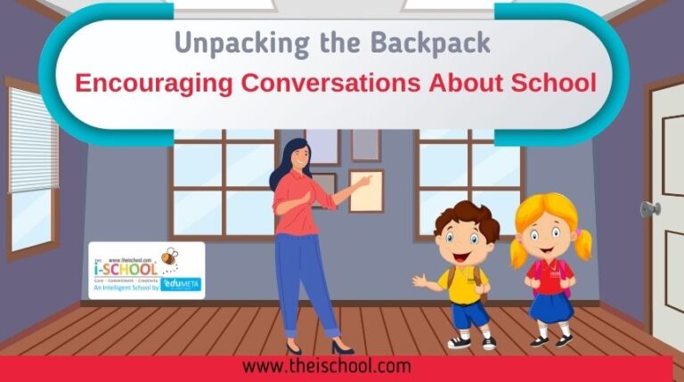 Unpacking the Backpack: Encouraging Conversations About School - Top ...