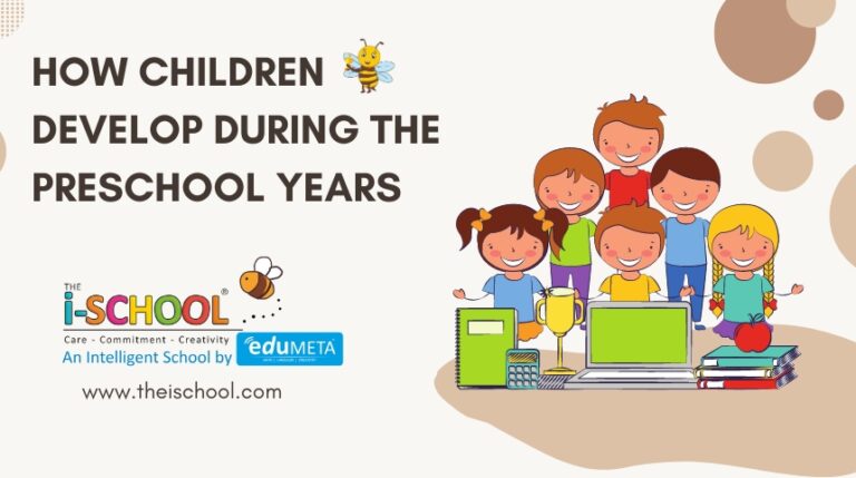 How Children Develop During the Preschool Years - Top Play School In India