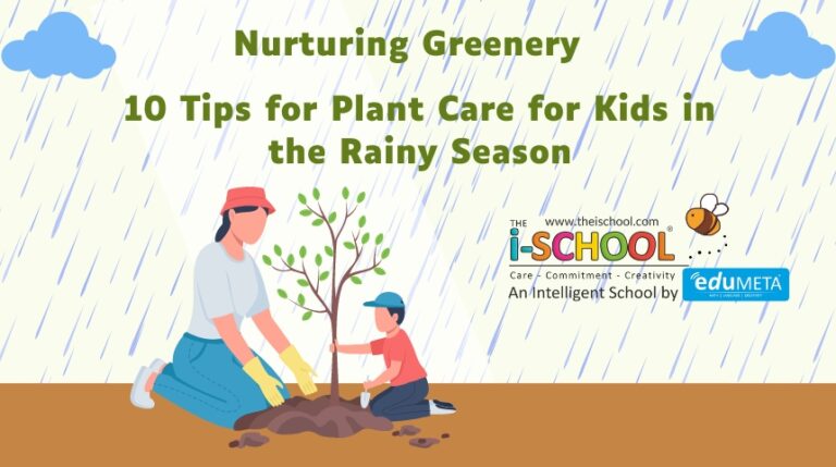 Nurturing Greenery: 10 Tips for Plant Care for Kids in the Rainy Season ...
