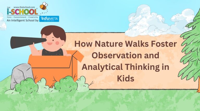 How Nature Walks Foster Observation and Analytical Thinking in Kids