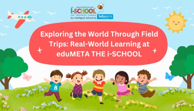Real-World Learning at eduMETA THE i-SCHOOL.